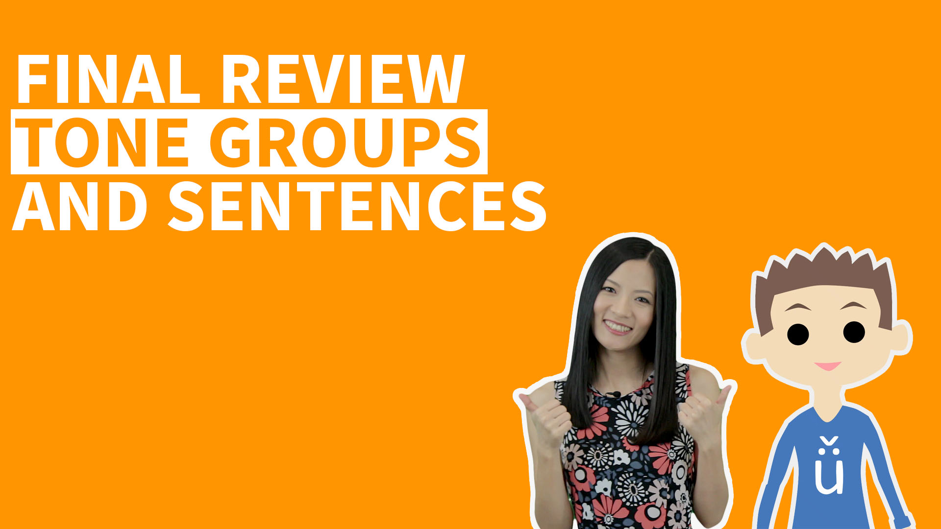 Mandarin Tone Trainer Video - Final Review | ChineseFor.Us Tone Drills